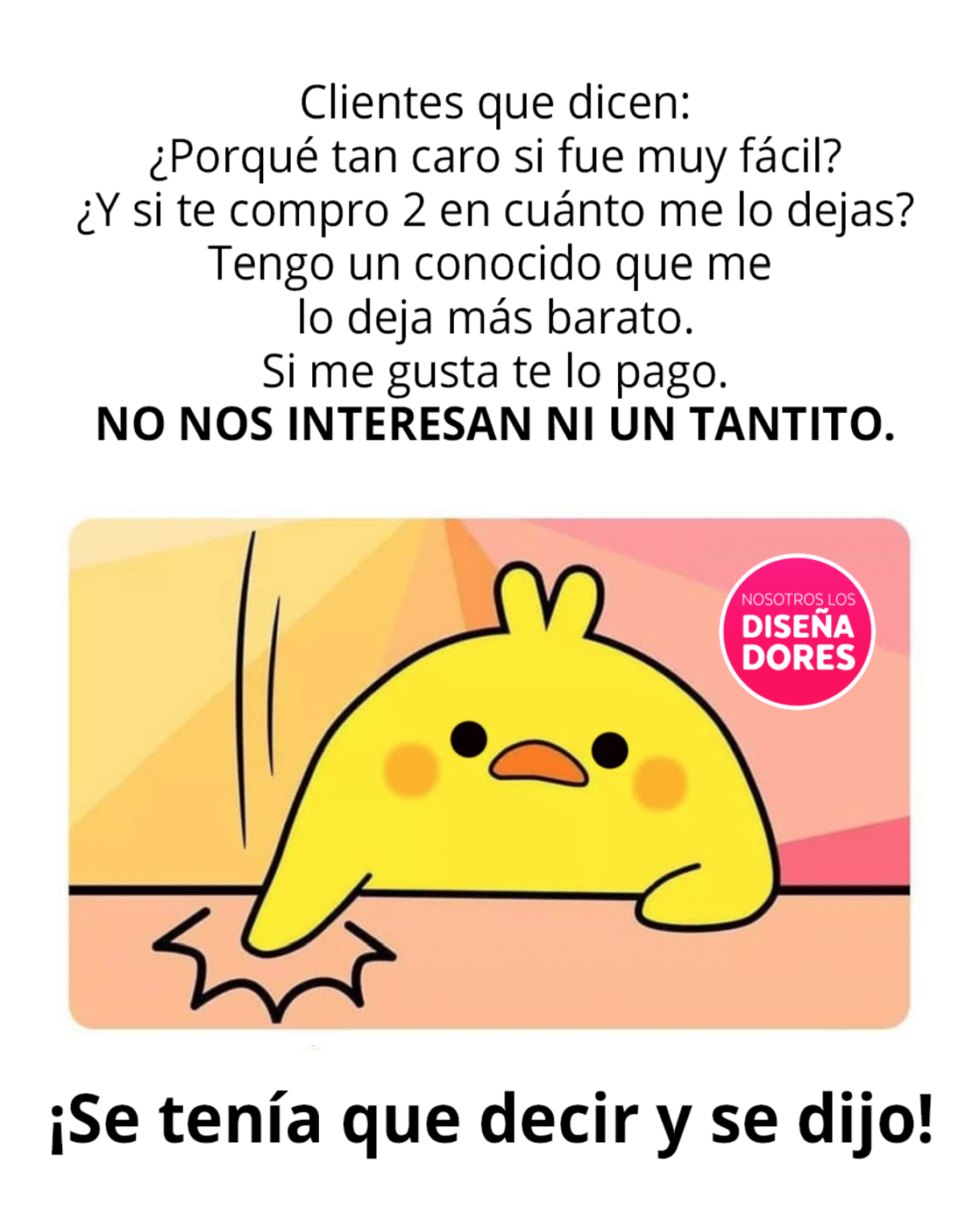 Los Mejores Memes de Diseño del Pollito “SE TENÍA QUE DECIR Y SE DIJO ...